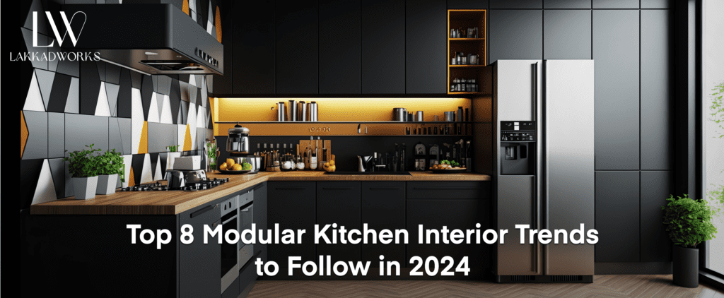 Explore the 8 Modular Kitchen Interior Trends | Lakkadworks